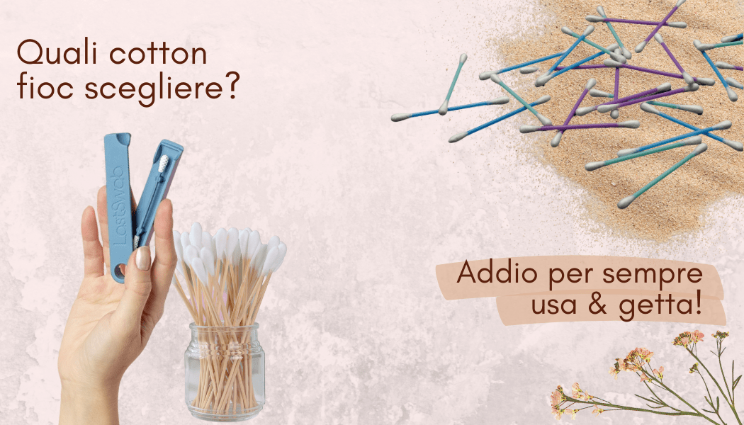 Cotton fioc riutilizzabili: tutto quello che c'è da sapere! – Glivee